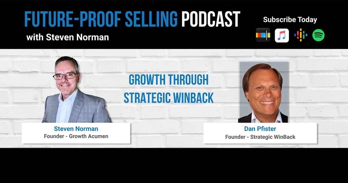 Growth Through Strategic WinBack | Growth Acumen