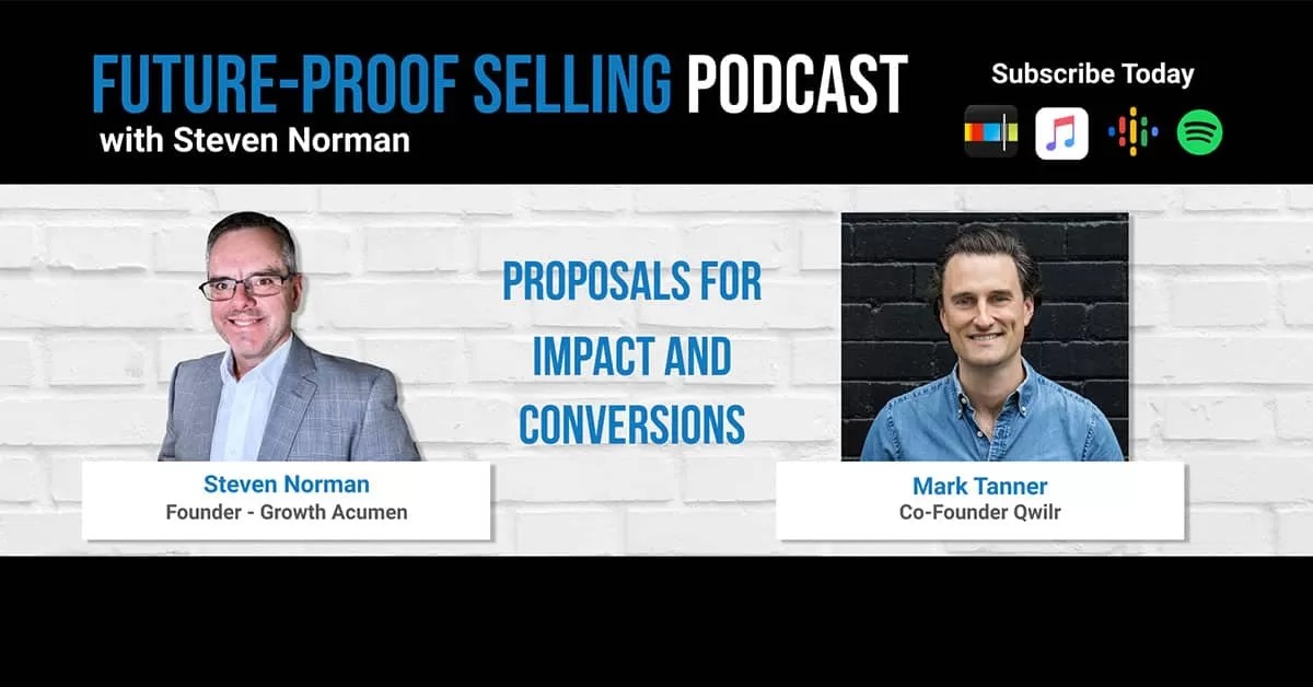 Proposals for Impact and Conversions with Mark Tanner | Growth Acumen