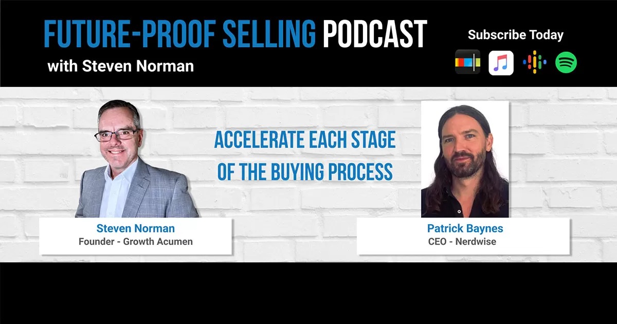Accelerate the Buying Process with Patrick Baynes | Growth Acumen